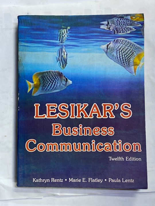 LESIKAR ‘S BUSINESS COMMUNICATION 12Th EDITION BY KATHRYN RENTZ | Daraz.pk
