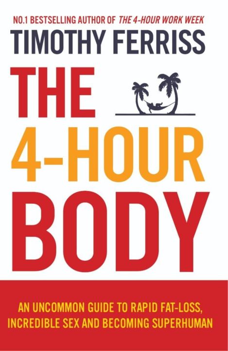 The 4 hour body by Timothy Ferriss | Daraz.pk