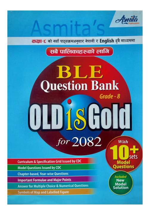 Asmita's BLE Question Bank Old Is Gold For Grade-8 || BLE 10 Set Model ...