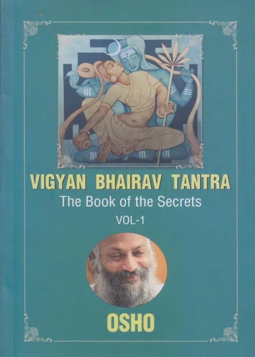 Vigyan Bhairav Tantra (Book of the Secrets Vol 1) - Osho | Daraz.com.np