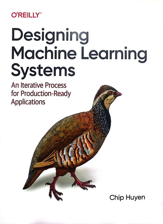 Designing Machine Learning Systems An Iterative Process for Production ...