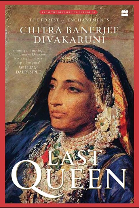 The Last Queen By Chitra Banerjee Divakaruni | Daraz.com.np