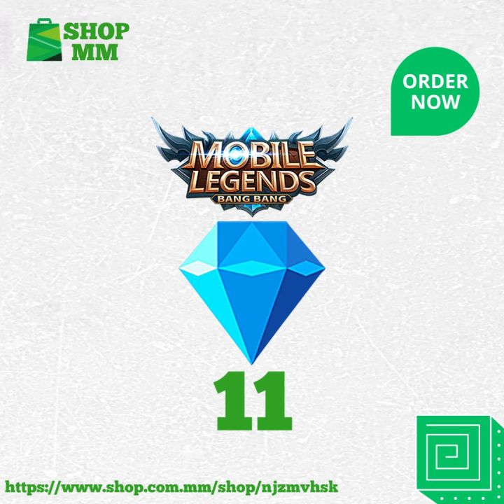 Mobile Legends: Diamonds 11 (10+1 Bonus) | Shop.com.mm