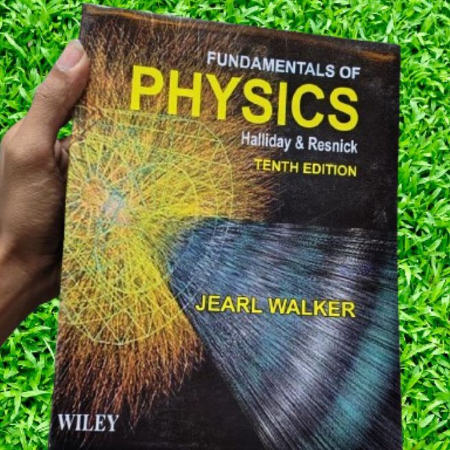 Fundamentals Of physics By Halliday and Resnick 10th edition | Daraz.com.bd
