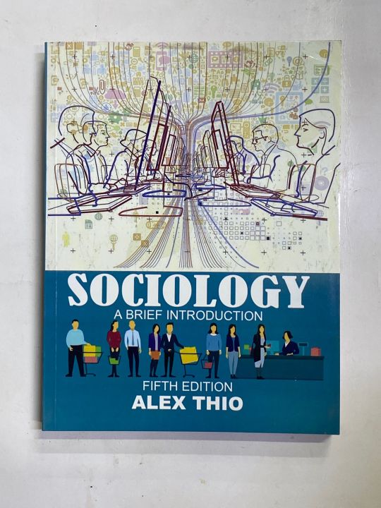 SOCIOLOGY 5th EDITION BY ALEX THIO | Daraz.pk