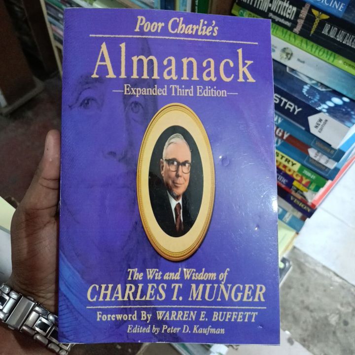 Poor Charlie's Almanack: The Essential Wit and Wisdom of Charles T ...