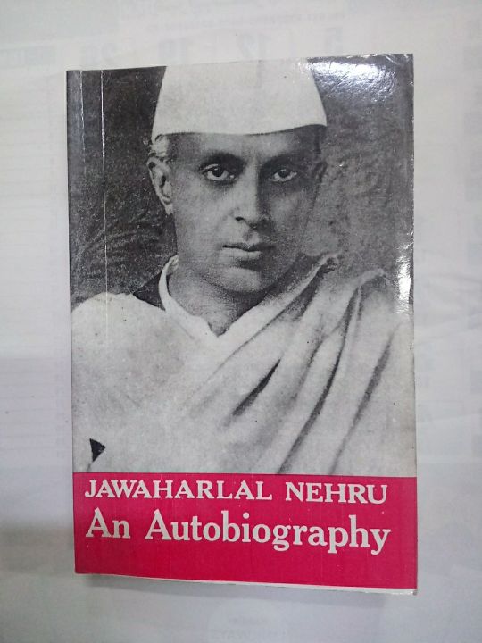 JAWAHARLAL NEHRU AN AUTOBIOGRAPHY | Daraz.pk