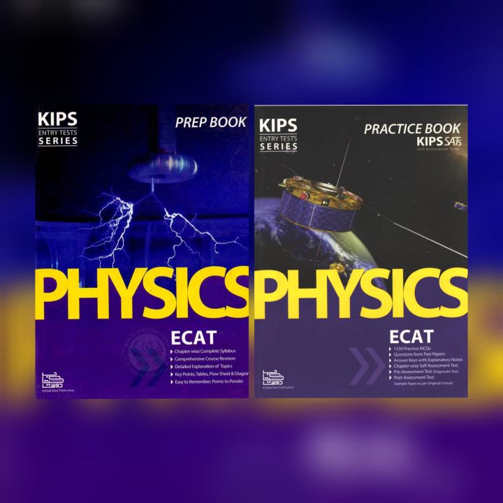 Set of 2 Kips Entry Test Series books: Kips Physics ECAT Practice book ...
