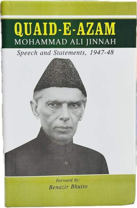 Quaid E Azam Muhammad Ali Jinnah Speech and Statements, 1947-48 | Daraz.pk