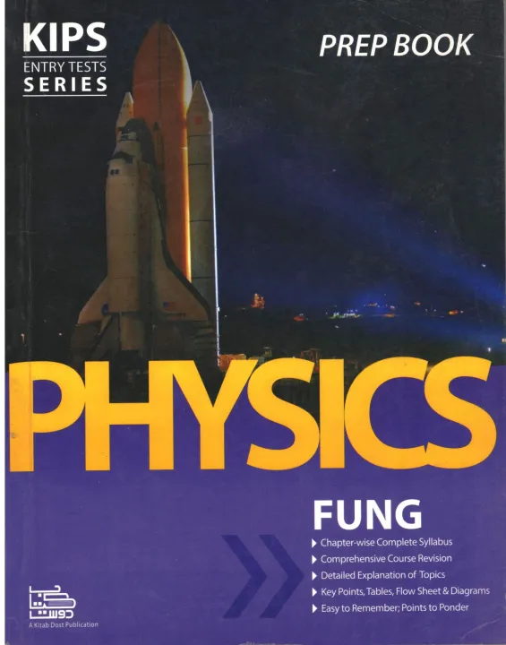 Kips Entry Tests Series Physics FUNG Prep book | Daraz.pk