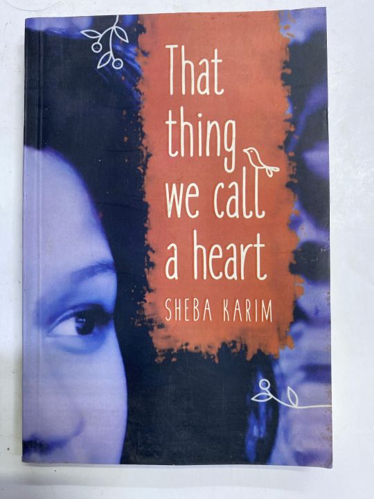 THAT THING WE CALL A HEART BY SHEBA KARIM | Daraz.pk