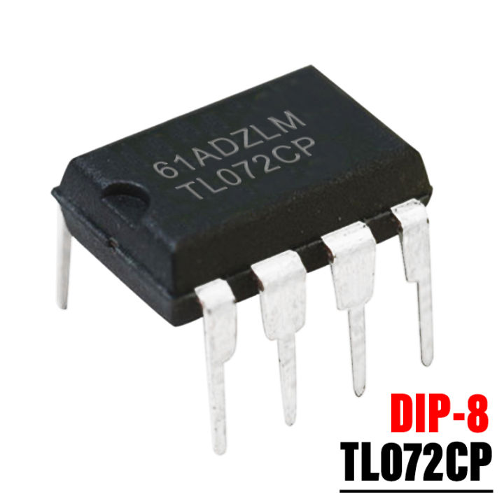 10PCS/LOT TL072CP DIP-8 TL072 IC Dual Operational Amplifier Chipset | Daraz.pk
