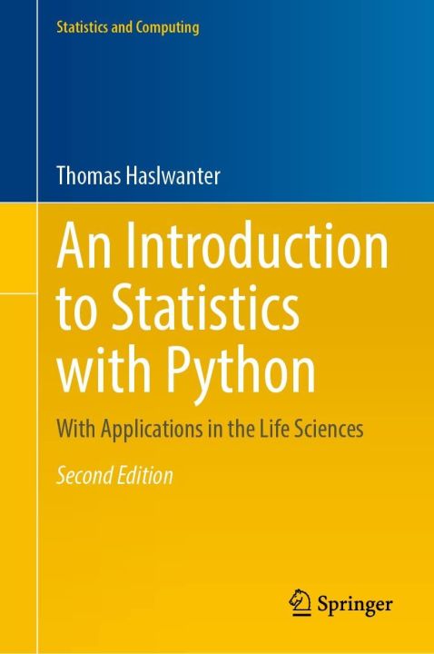 An Introduction to Statistics with Python With Applications in the Life Sciences | Daraz.com.bd