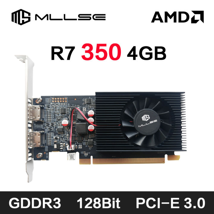 MLLSE AMD R7 350 4GB Graphics Card GDDR3 128Bit PCI-E 3.0 Geforce GPU ...