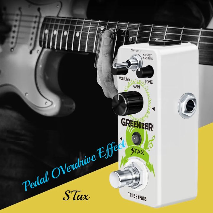 Stax Overdrive Booster Pedal TS Effects Guitar Greenizer Effector Tube ...