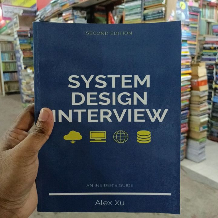 System Design Interview - An Insider's Guide Book by Alex Xu | Daraz.com.bd