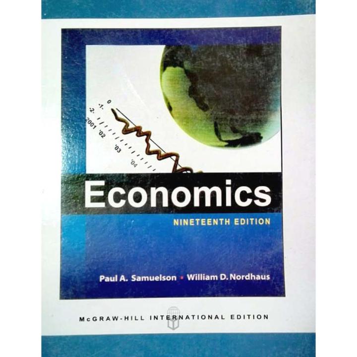 Economics 19th Edition ( Paul A. Samuelson & William D. Nordhaus ...