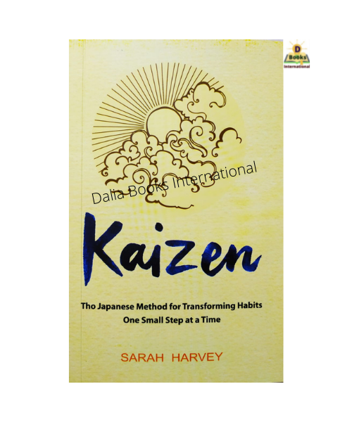 Kaizen: The Japanese Mathod For Transforming Habits One Small Step At A ...