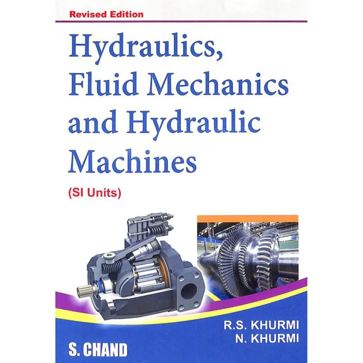 Hydralics,Fluid Mechanics and Hydraulic Machines (Revised Edition) By R.S. Khurmi | Daraz.com.bd