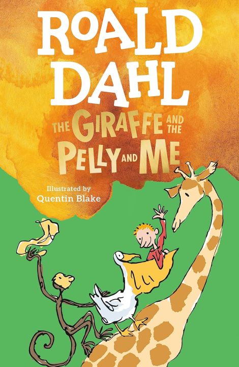 The Giraffe and the Pelly and Me by Roald Dahl | Daraz.com.bd