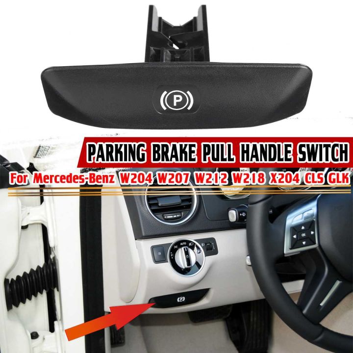 Car Parking Brake Pull Handle Switch for Mercedes Benz W204 W207 W212 ...