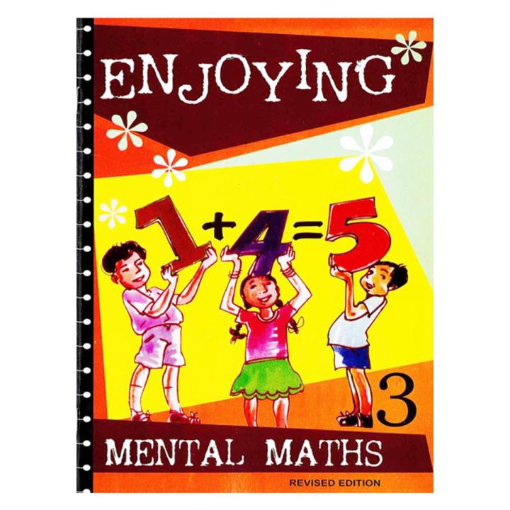 Enjoying Mental Maths 3 (Revised Edition) | Daraz.com.bd