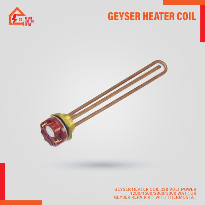 GEYSER HEATER COIL 220 VOLT POWER 1200/1500/2000/3000 WATT OR GEYSER ...