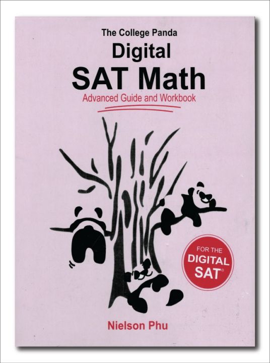 The College Panda SAT Math: Advanced Guide and Workbook for the New SAT ...