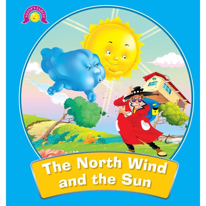 Aesops Fables: The North Wind and the Sun (Aesops Fables for kids ...