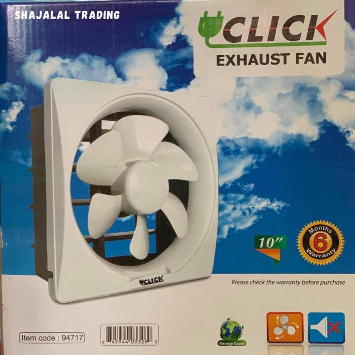 CLICK Exhaust Fan 10 inch | Daraz.com.bd