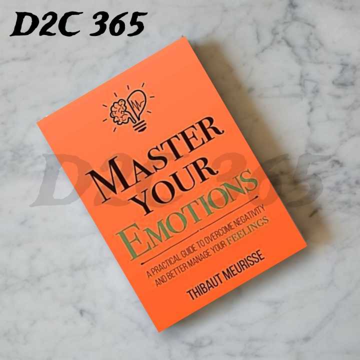 Master Your Emotions by Thibaut Meurisse | Daraz.com.bd