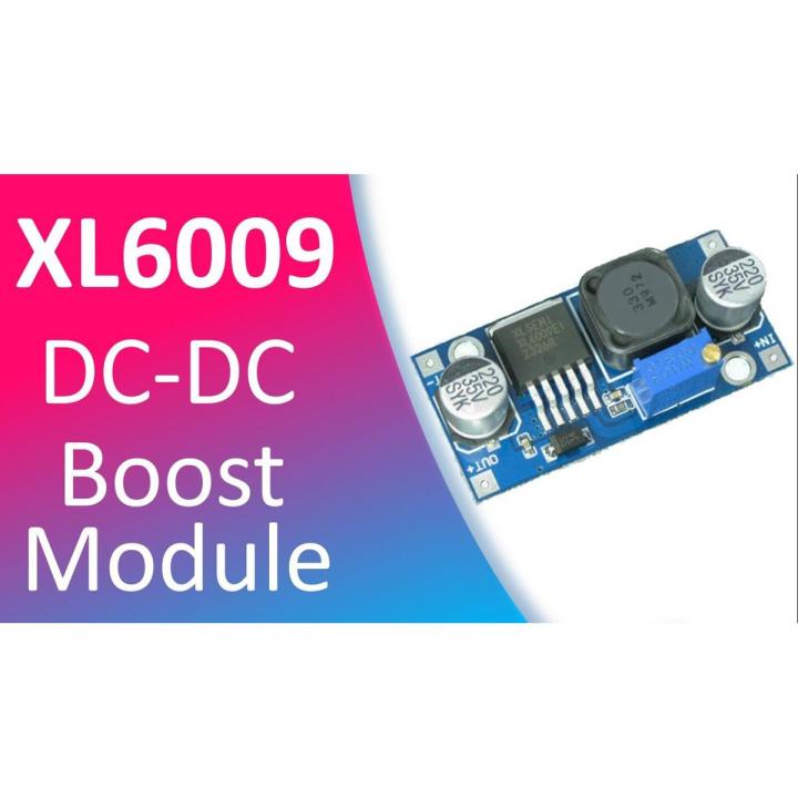 XL6009 DC-DC Step Up Boost Module | Daraz.com.bd