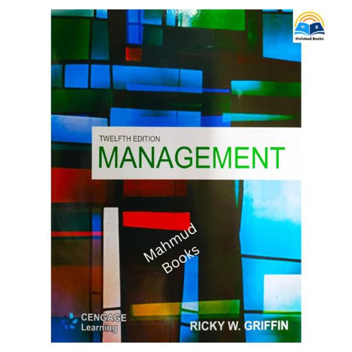 Management by Ricky W. Griffin (12th Edition) | Daraz.com.bd