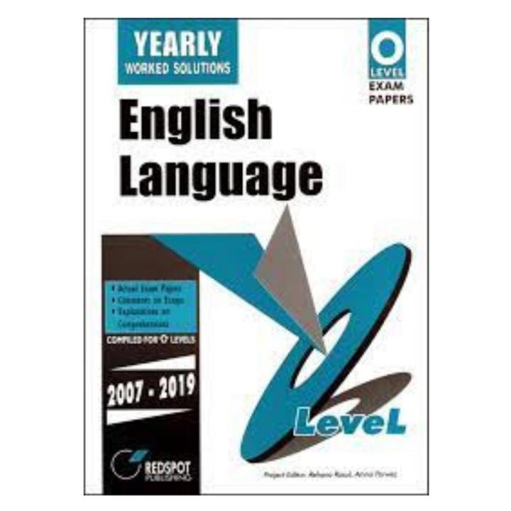Redspot O Level Exam Papers English Language Question Paper (Yearly ...