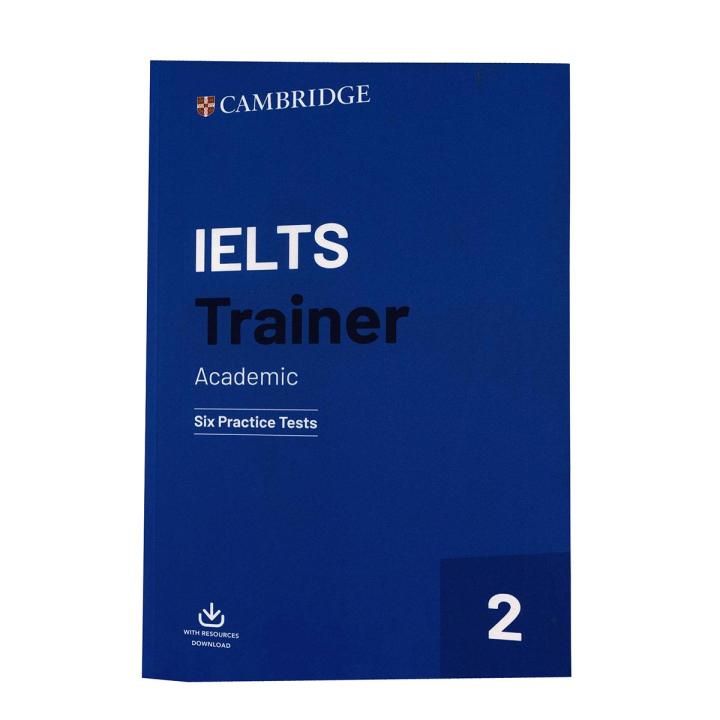 Cambridge IELTS Trainer 2 Six Practice Tests by Amanda French | Daraz ...