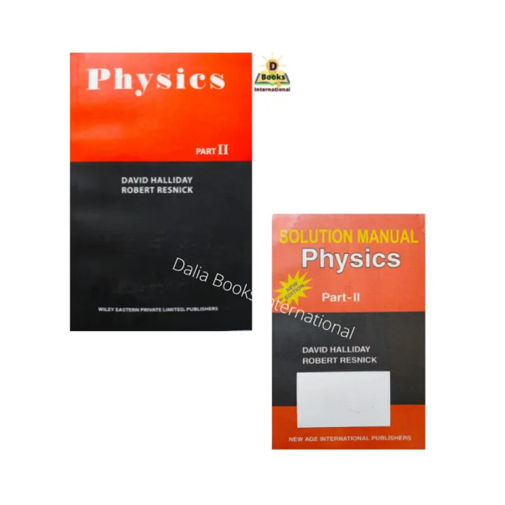 Physics Part - II (Book+Solution Manual) by David Halliday & Robert Resnick | Daraz.com.bd