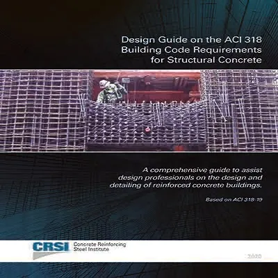 Design Guide On The ACI 318 Building Code Requirements For Structural ...