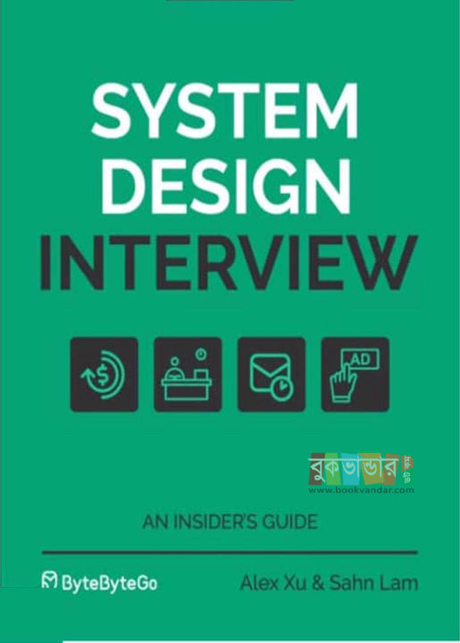System Design Interview – An Insider's Guide: Volume 2 by Alex Xu and ...