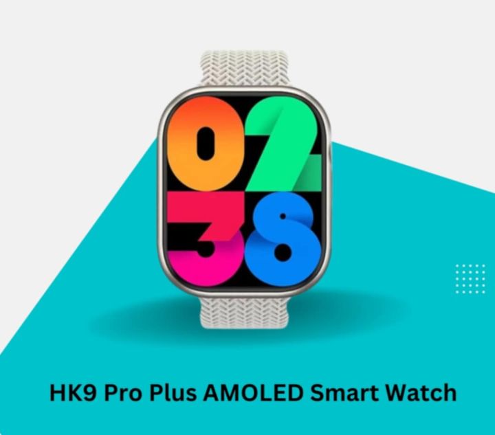 HK9 Pro Plus AMOLED Smart Watch | Daraz.com.bd
