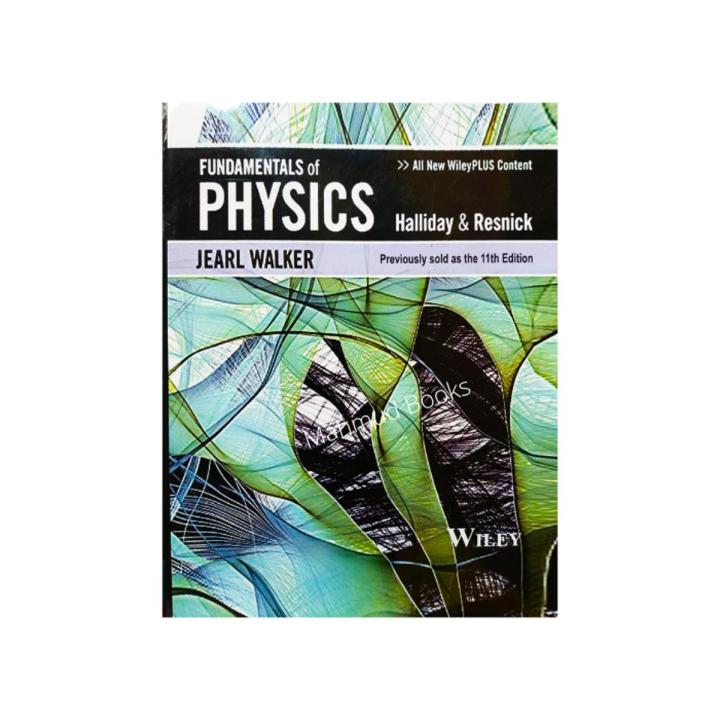 Fundamental Of Physics (11th Edition) By Haliday, Resnick & Jearl Walker (Whit Print) | Daraz.com.bd