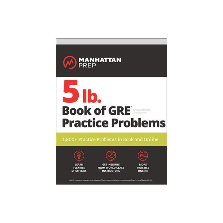 5 Lb. Book of GRE Practice Problems (Manhattan Prep 5 lb Series ...