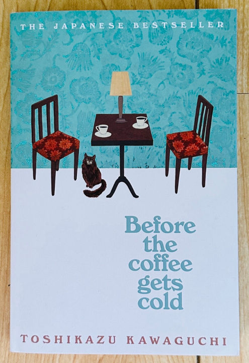 Before the Coffee Gets Cold by Toshikazu Kawaguchi | Daraz.com.bd