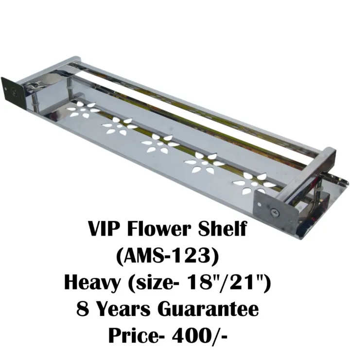 VIP Flower Shelf (AMS- 123) Heavy (size- 21") 8 Years Guarantee | Daraz ...