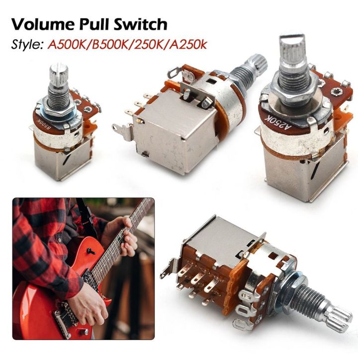 A500K B500K for Electric Guitar Bass Lifting Switch Volume Pull Switch ...
