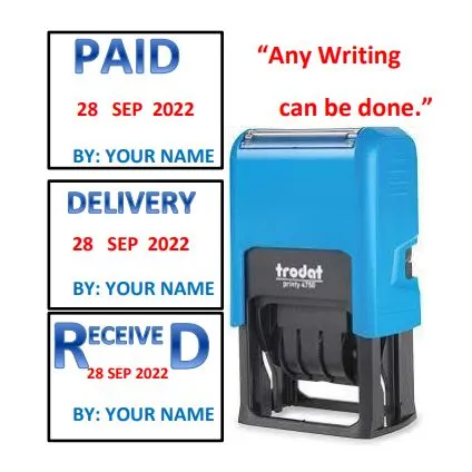 Date seal/Auto date seal/name & date seal/paid seal/delivered seal ...