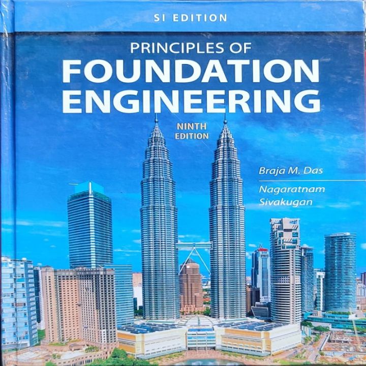 Principles Of Foundation Engineering, SI Edition | Daraz.com.bd