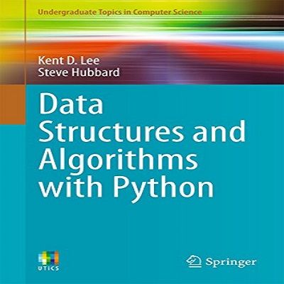 Data Structures and Algorithms with Python (Undergraduate Topics in Computer Science) | Daraz.com.bd