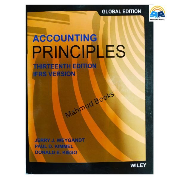Accounting Principles By Jerry J. Weygandt, Paul D. Kimmel, & Donald E ...