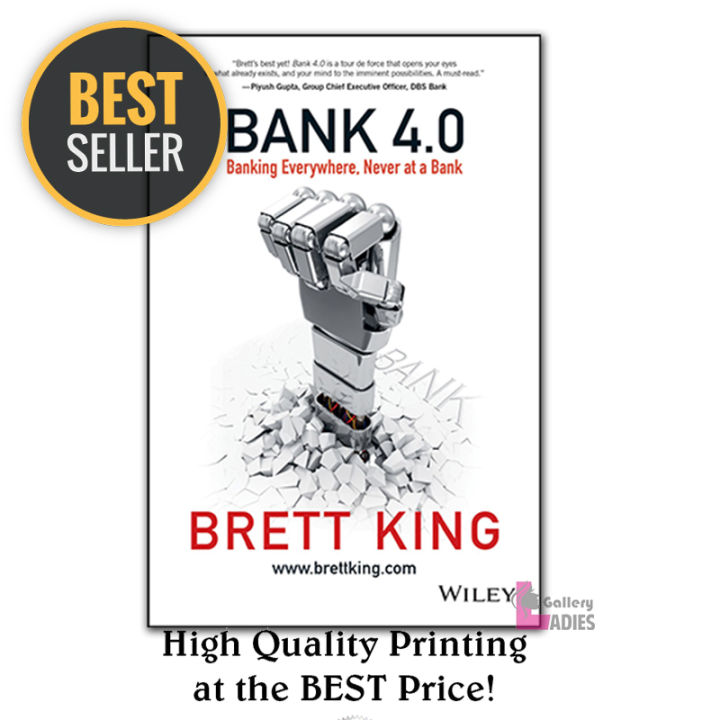 Bank 4.0: Banking Everywhere, Never at a Bank by Brett King | Daraz.com.bd