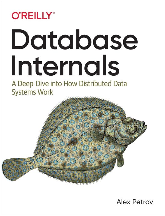 Database Internals: A Deep Dive into How Distributed Data Systems Work | Daraz.com.bd